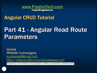 Sql server, .net and c# video tutorial: Angular read route parameters - Slides