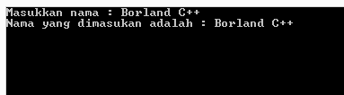 Contoh dan Perintah Masukan Input dan Keluaran Output pada Borland C++ ...