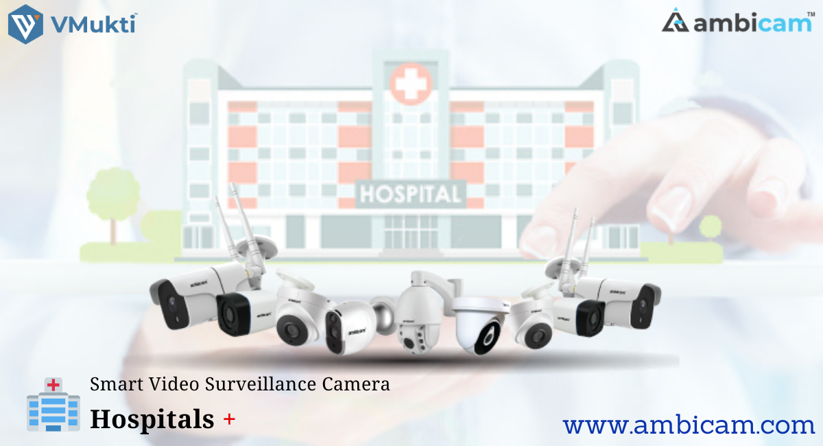 Smart video surveillance camera for hospitals