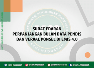 Surat Edaran Perpanjangan Bulan Data Pendis Tahun 2021 - Kami Madrasah