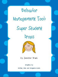 The Extra Energetic Educator: Behavior 101: Super Student Drops!