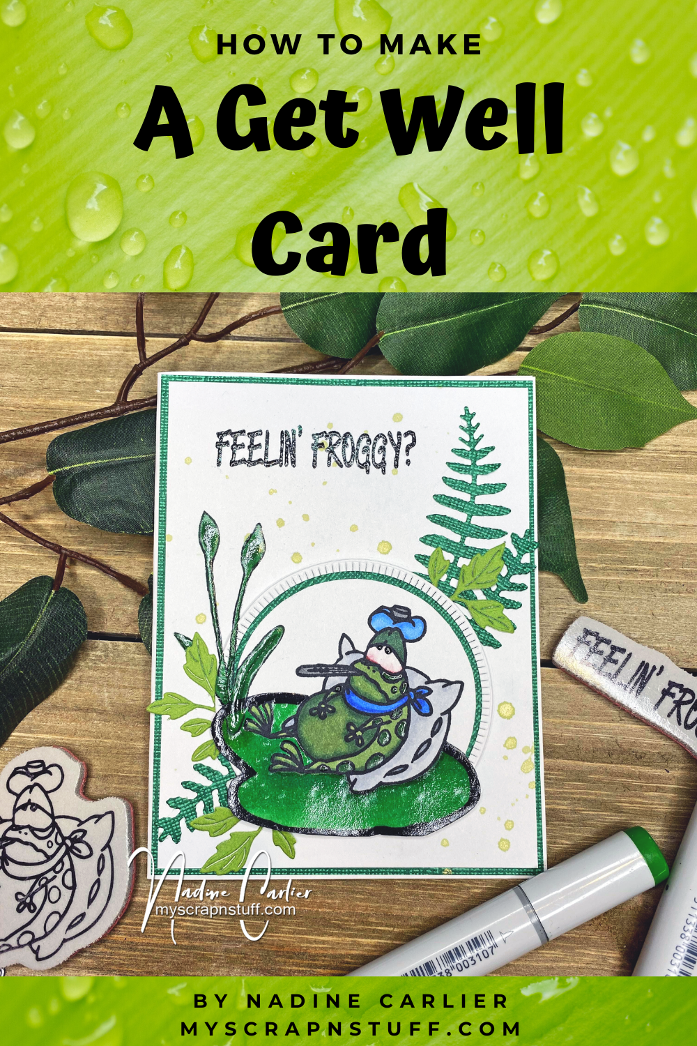 Feeling Froggy Get Well Card ~ Nadine Carlier
