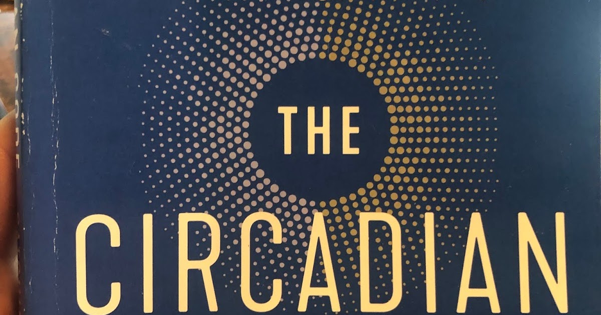 Running in DC: Book Review: The Circadian Code