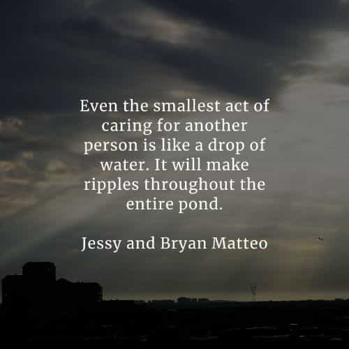 70 Helping others quotes that'll inspire you doing good deeds