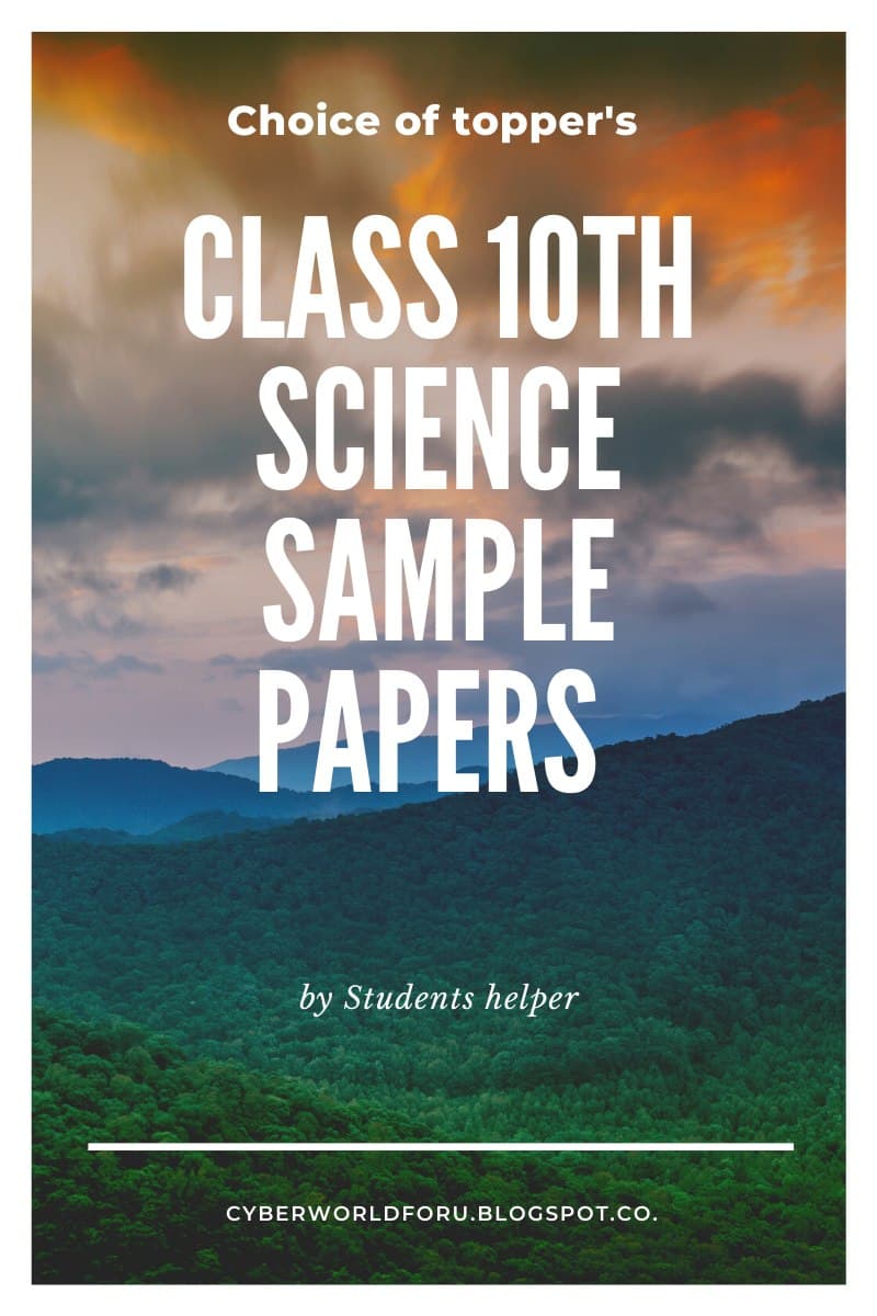 CBSE Class 10 Science Sample Papers 2021 Free Pdf Download Cyber cbse-class-10-science-sample-papers-2021-free-pdf-download-cyber
