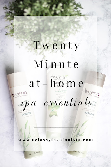 TWENTY MINUTE AT-HOME SPA ESSENTIALS | A Classy Fashionista