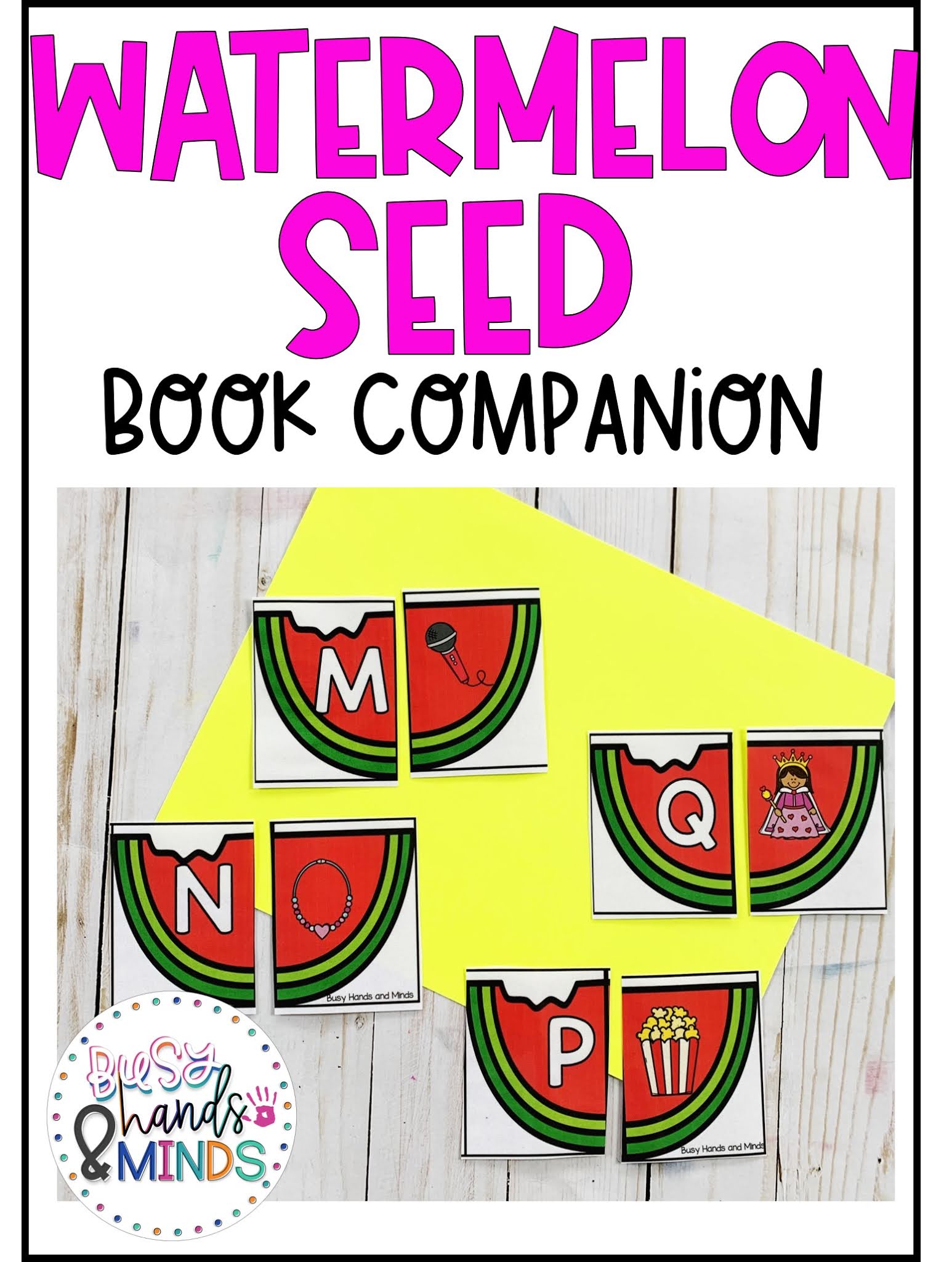 The Watermelon Seed Book Companion | Busy Hands and Minds
