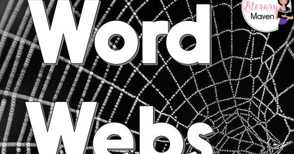 Word Webs: A Vocabulary Activity with a Twist - The Literary Maven