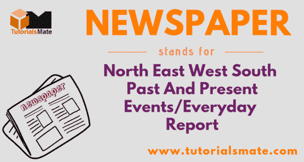 NEWSPAPER Full Form: What does it stand for? - TutorialsMate