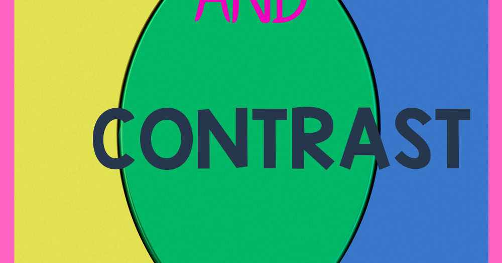 Shared Reading for Comparing and Contrasting: Can You Tell What’s Same ...