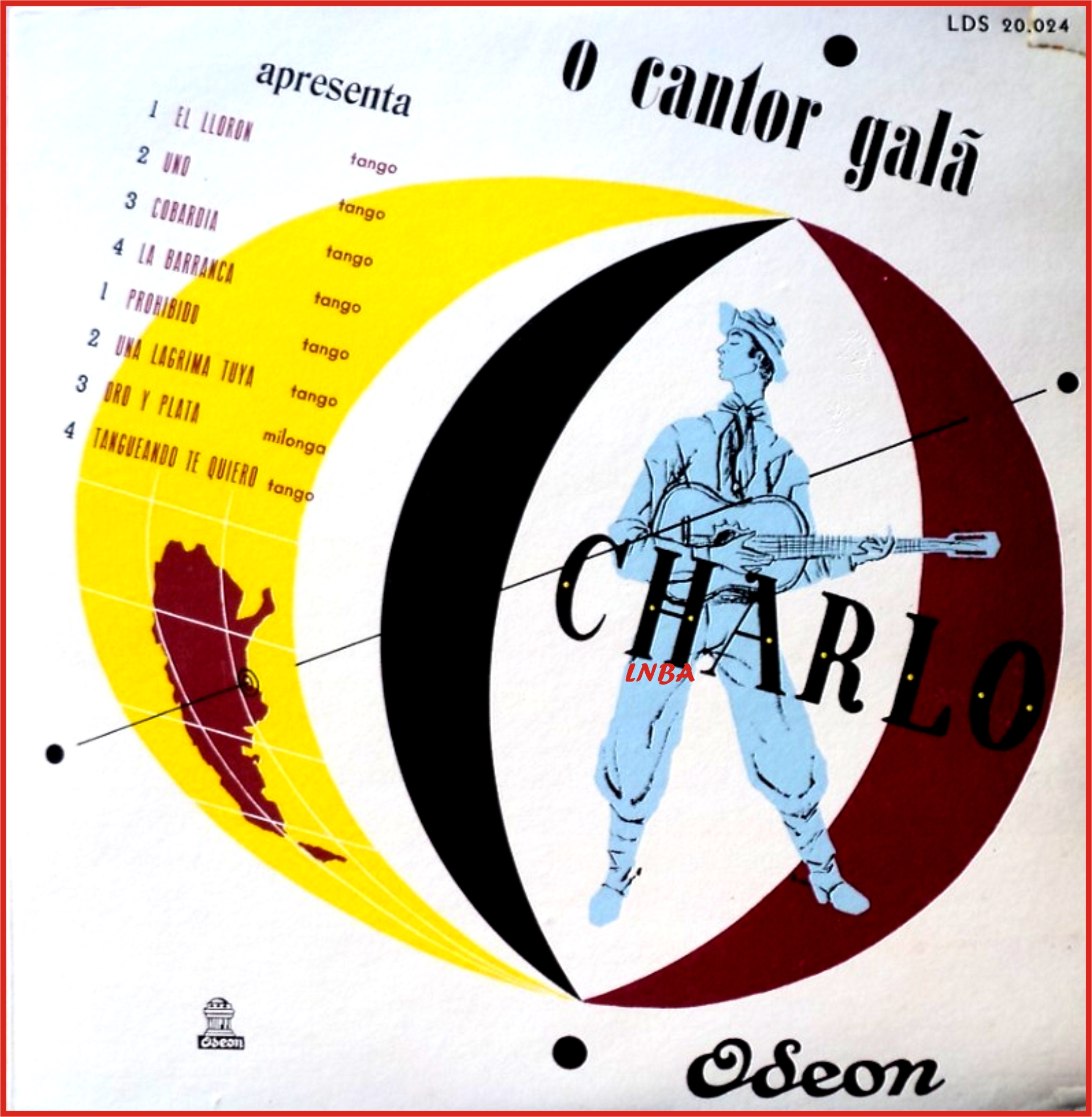 La nova Botica del Aleman.: Tango - Charlo - O cantor Gala – Brasil