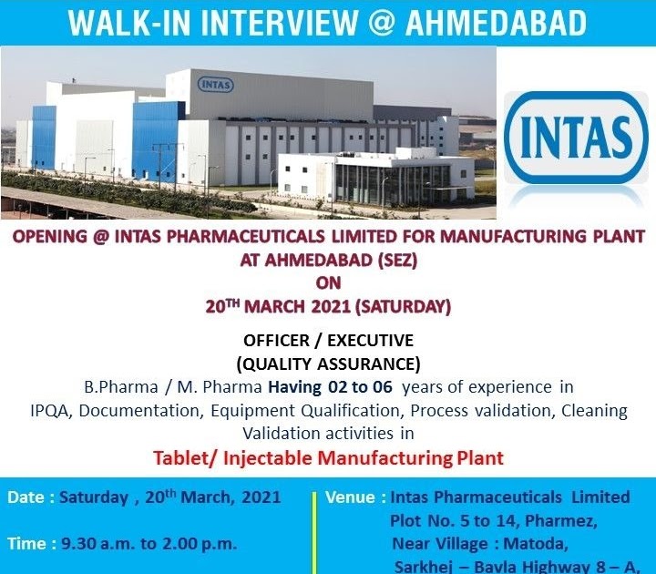 INTAS PHARMACEUTICALS LTD - WALK IN INTERVIEWS FOR OFFICER / EXECUTIVE IN QUALITY ASSURANCE ...