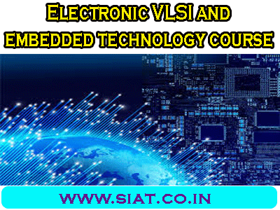 Electronic VLSI and embedded technology course - SIAT Kota for latest ...