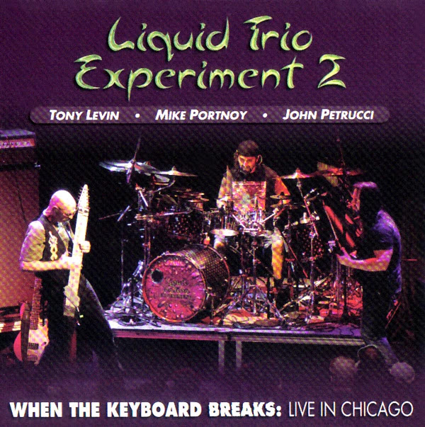Classic Rock Covers Database: Liquid Trio Experiment - When the ...