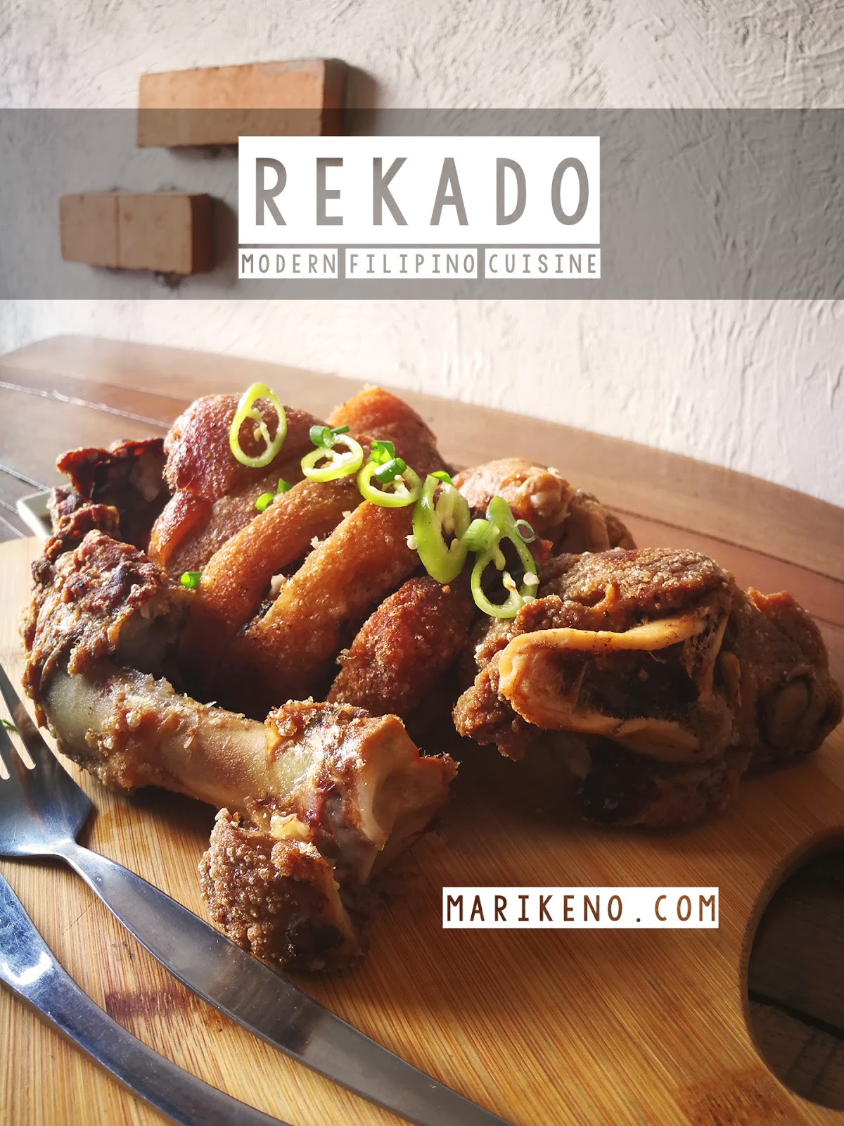 Rekado Modern Filipino Cuisine ~ Marikeño