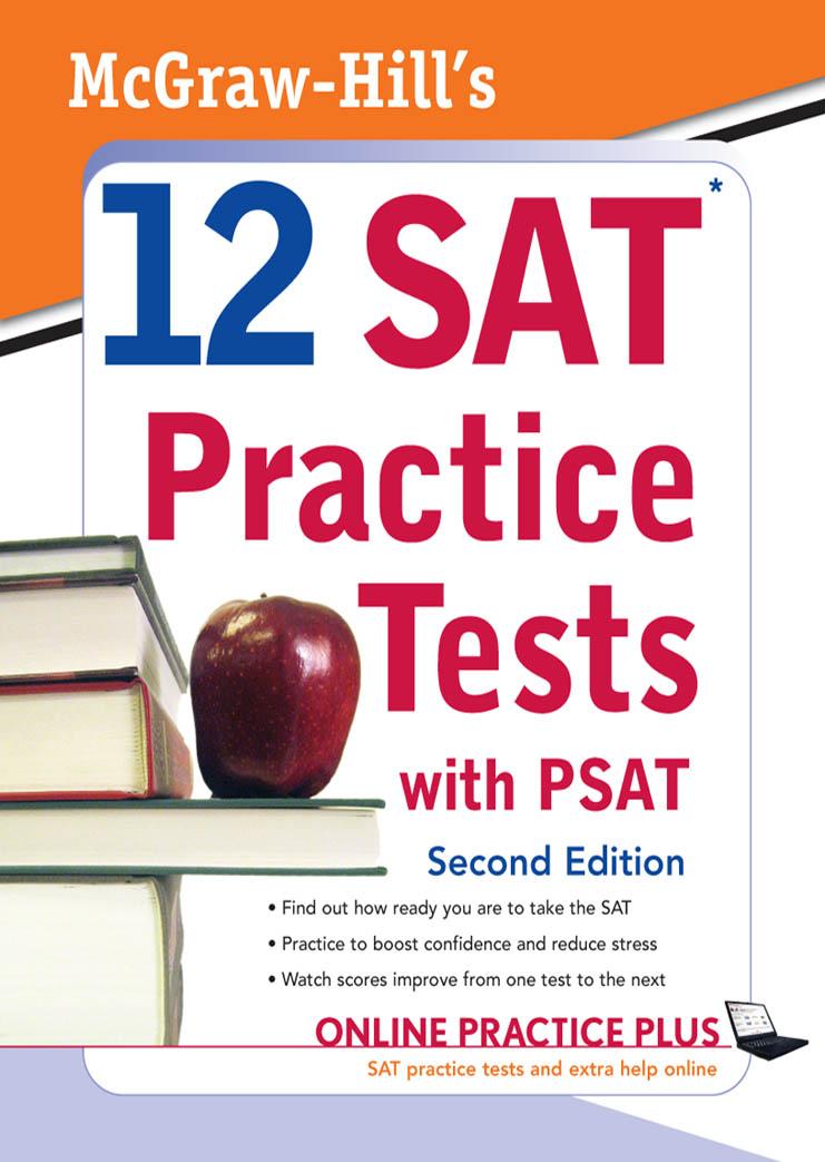12 SAT Practice Tests with PSAT, 2nd Edition – Christopher Black ...