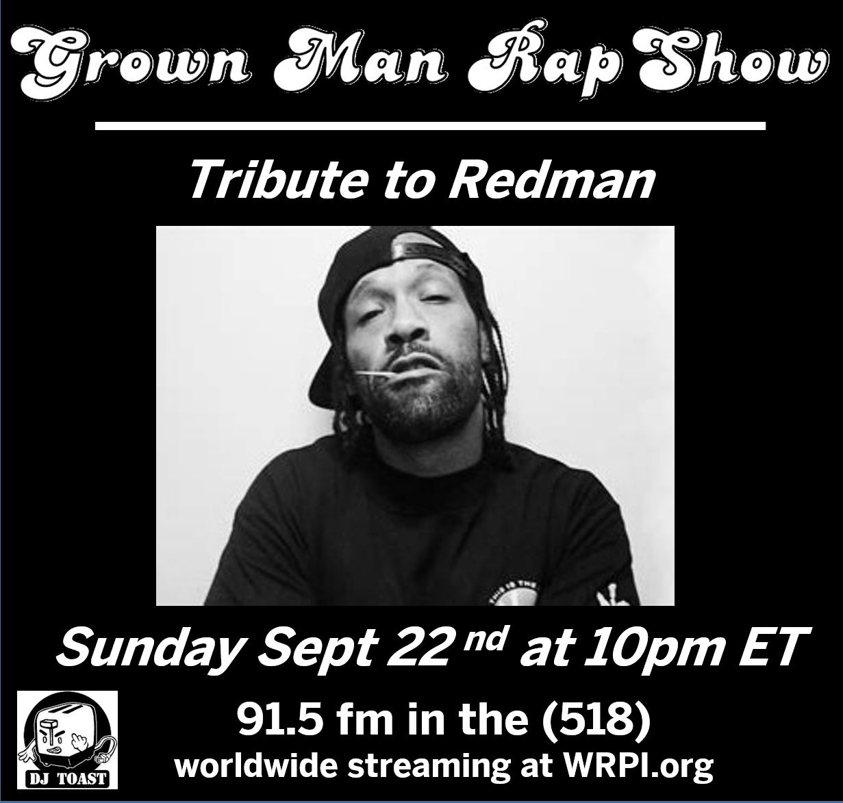 HipHop-TheGoldenEra: Grown Man Rap Show - Episode 231 - Tribute to Redman