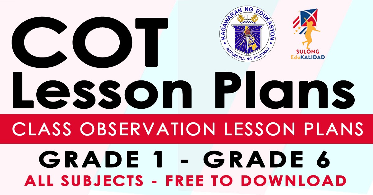 LESSON PLANS For CLASS OBSERVATIONS CO Free Download DepEd Click lesson-plans-for-class-observations-co-free-download-deped-click