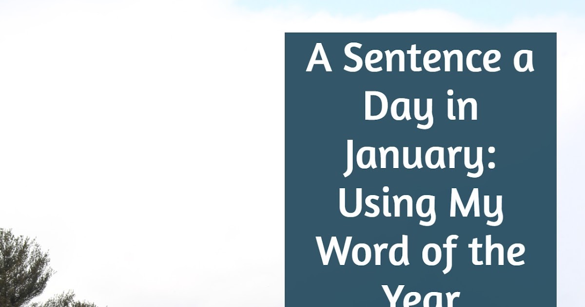 Applying My Word of the Year in January