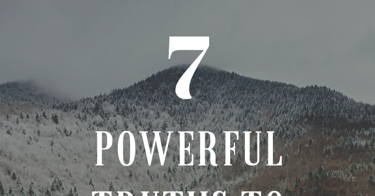 7 Powerful Truths to Remember When You Doubt God