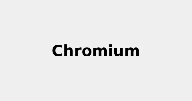 All about Chromium: Properties, Color, Uses and more... 2022