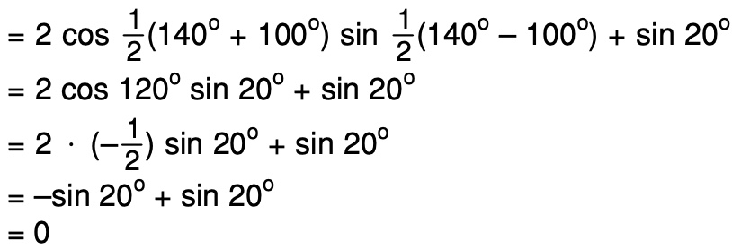 sin 140° - sin 100° + sin 20° - Mas Dayat