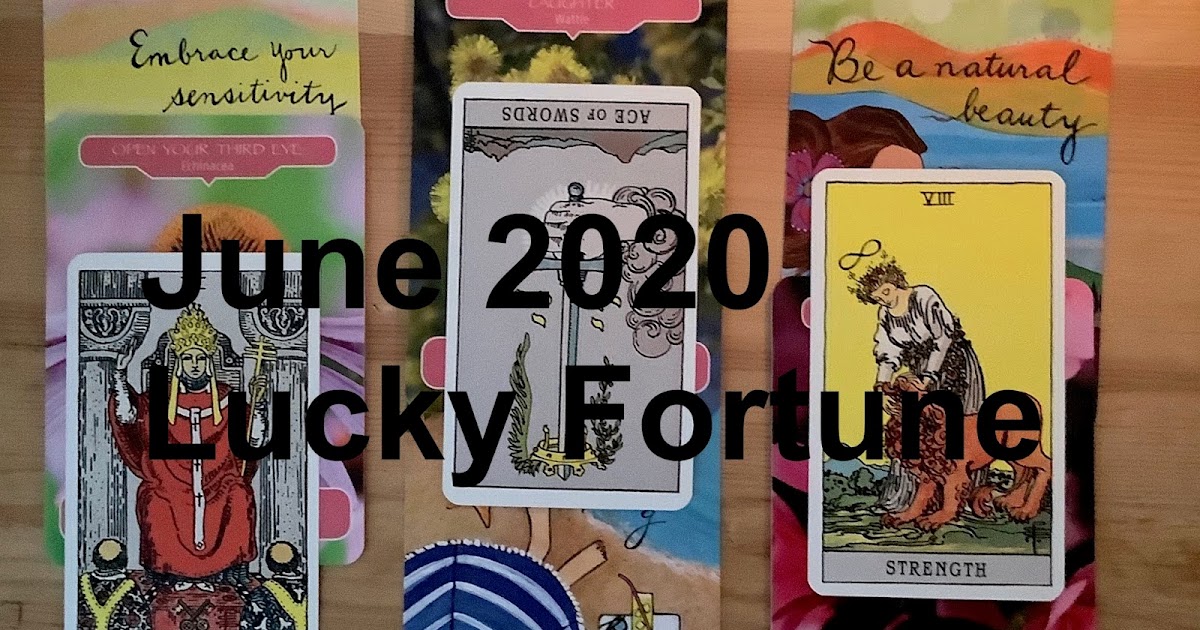 June 2020 Lucky Fortune|LATEST REMARKS.BY NATSUKI