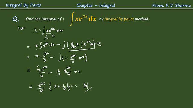 Integration Of ഽxe^ax - Integration By Parts Method - Math Traders