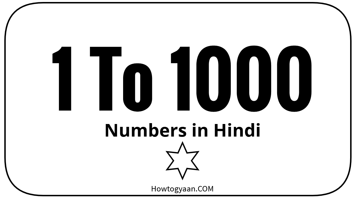 Hindi Numbers 1 To 1000 In Words Counting Hindi English HowToGyaan