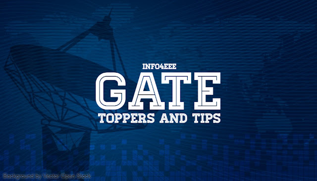 GATE Toppers and Tips - INFO4EEE