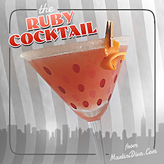 The MARTINI DIVA: The Sex And The City RUBY COCKTAIL Recipe