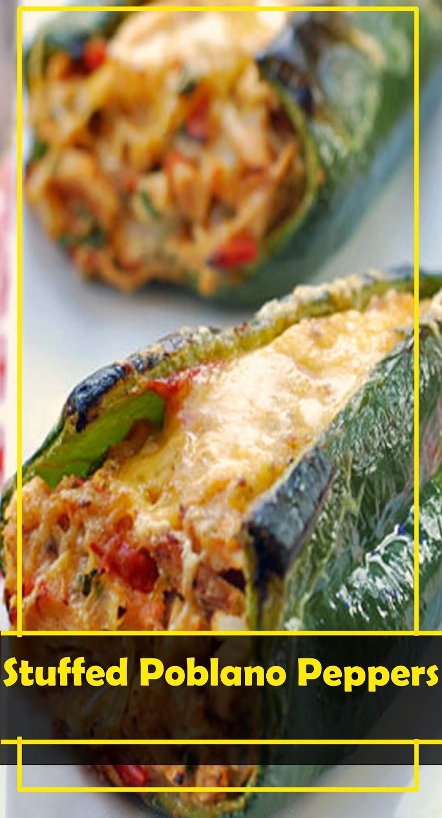 BEST RECIPE Stuffed Poblano Peppers | Healthyrecipes-04