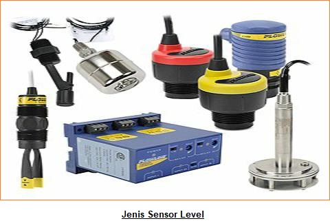 Berbagai Jenis Sensor Level dan Cara Kerjanya - Belajar Elektronika