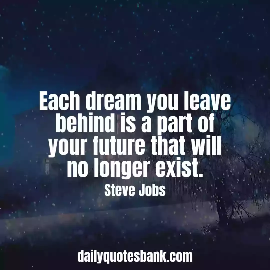 150 Dream Quotes That Will Motivate Your Life Right Now