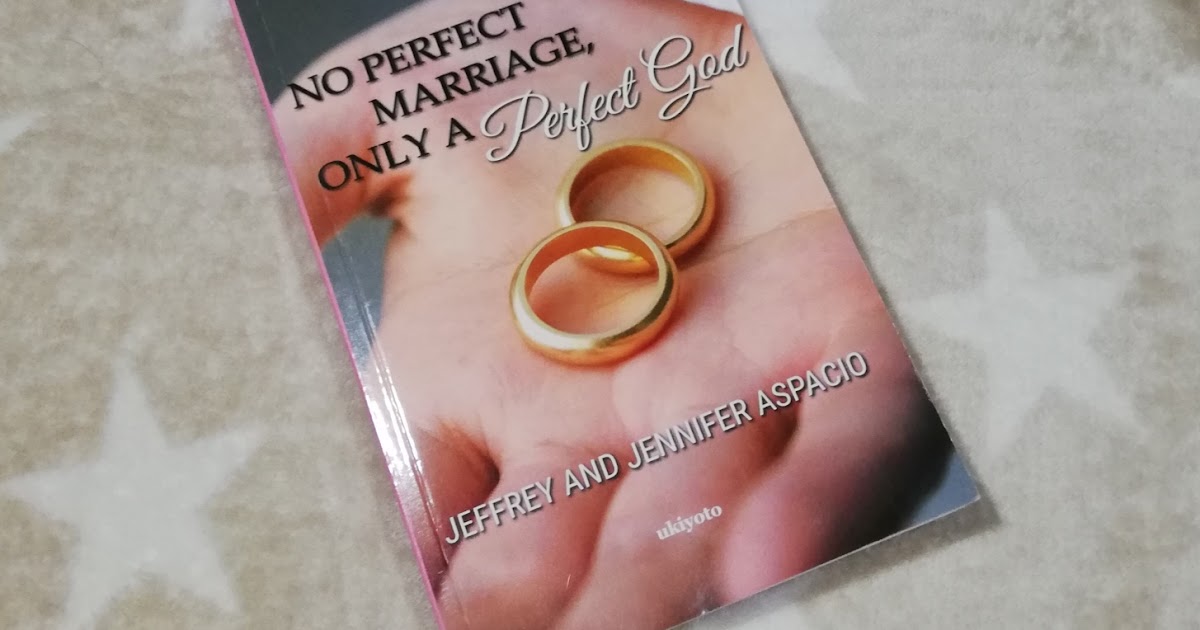 TOPAZ HORIZON: Review (book): "No Perfect Marriage, Only a Perfect God ...