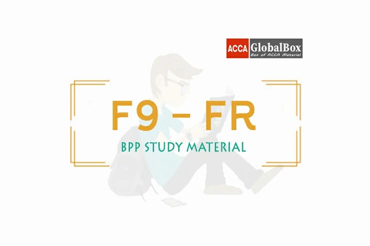 F9 - Financial Management (FM) | BPP - Study Material
