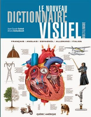 القاموس المرئي متعدد اللغات Le Nouveau Dictionnaire Visuel multilingue ...