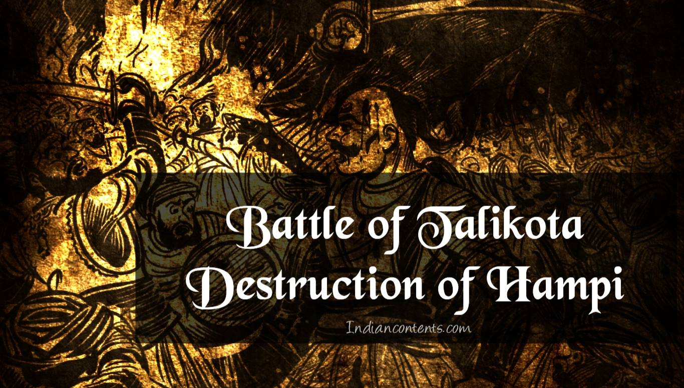 Battle of Talikota (Rakkasa-Tangadi) - Destruction of Hampi (1565)