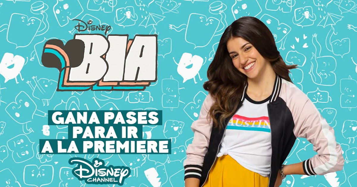 Asiste a la premiere de la nueva serie 'Bia' de Disney Channel - Portal ...