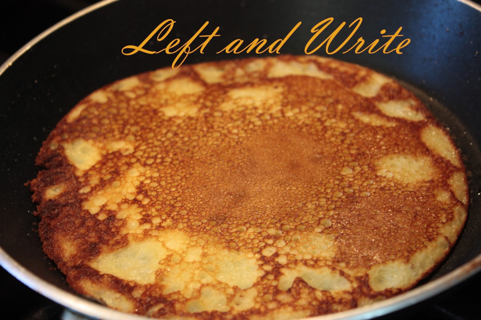 Left and Write: Crunchy-edged Crepes {Gluten Free}