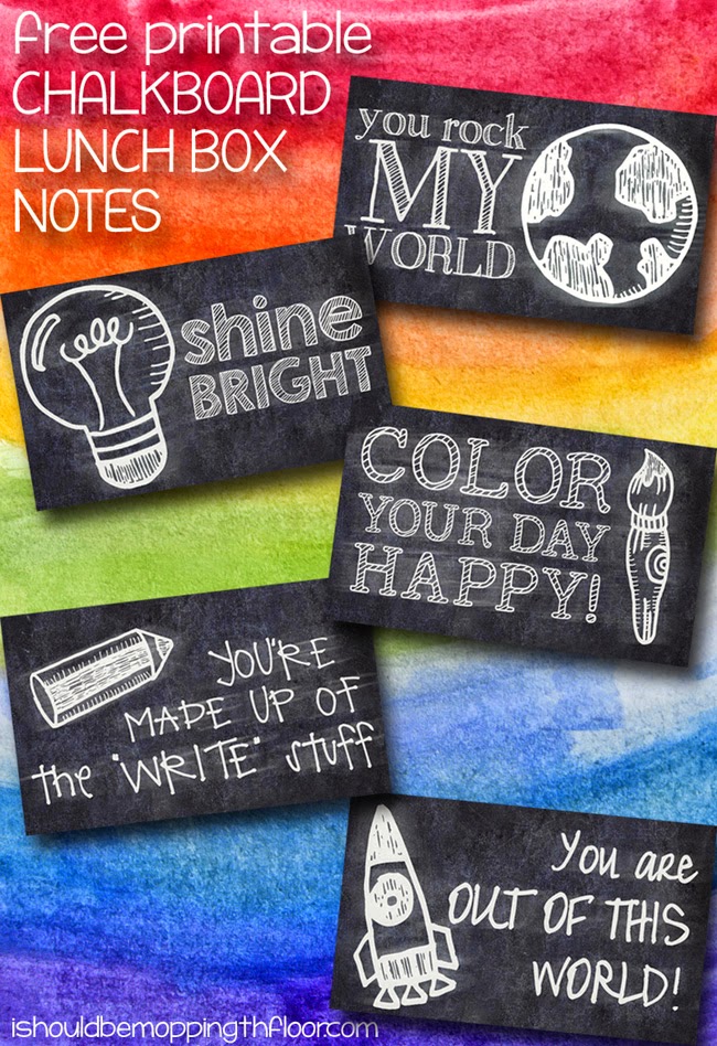 Free Printable Chalkboard Lunch Box Notes | i should be mopping the floor
