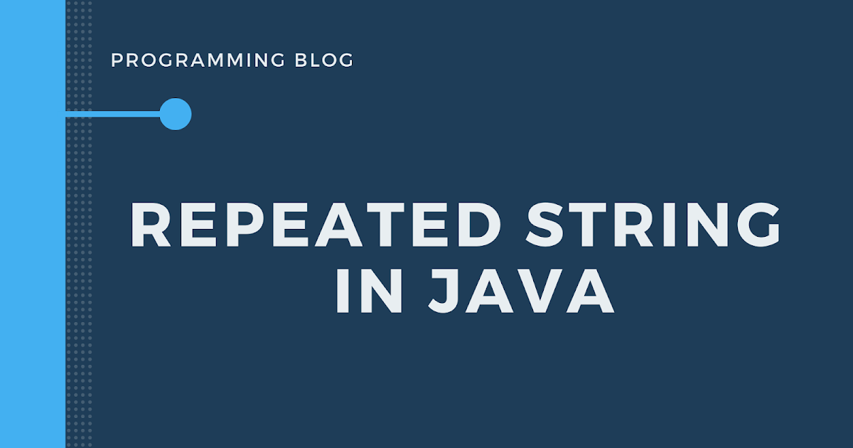 Repeated String Hackerrank Solution Java Solution Programming Blog