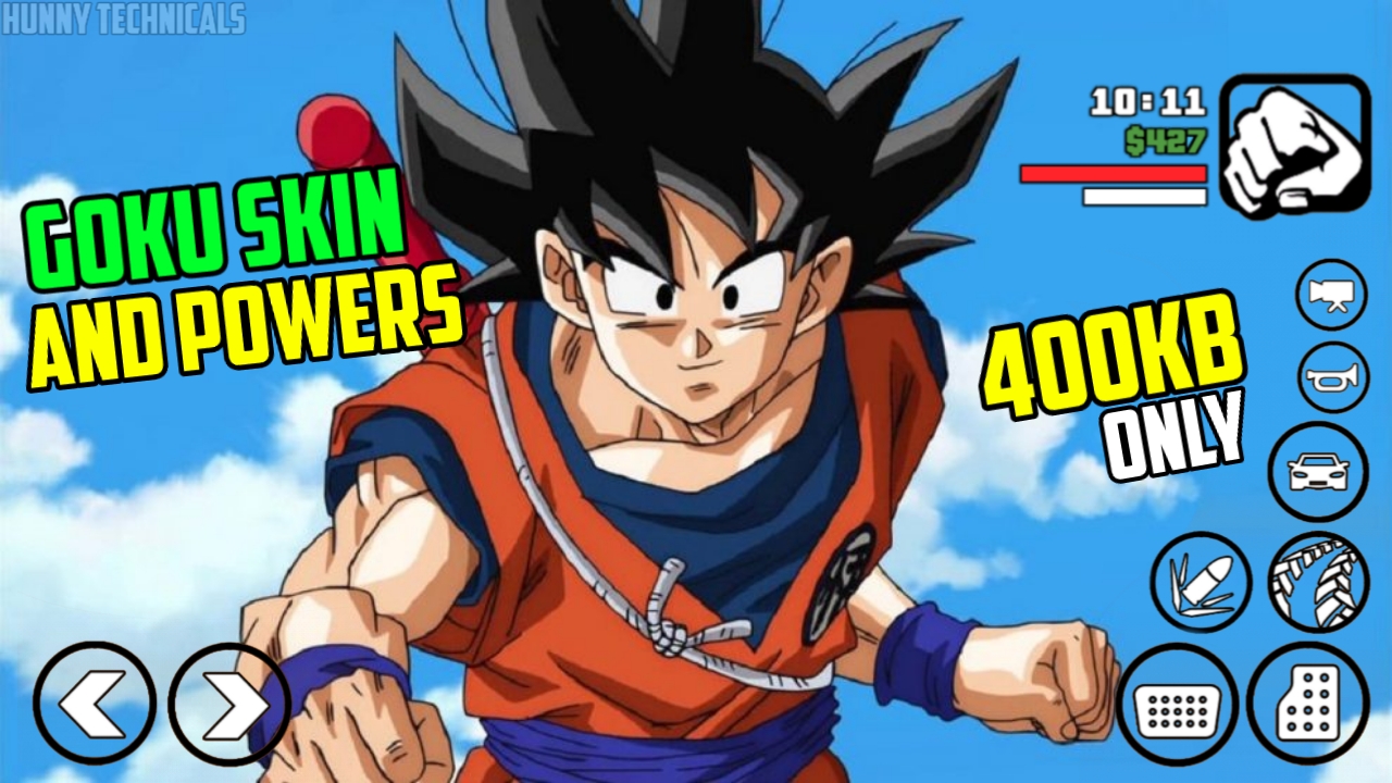 [400KB] Goku Skin And Powers Mod GTA Sa Android | Dragon Ball Z Goku ...