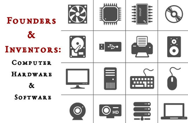 Founders and Inventors: Computers