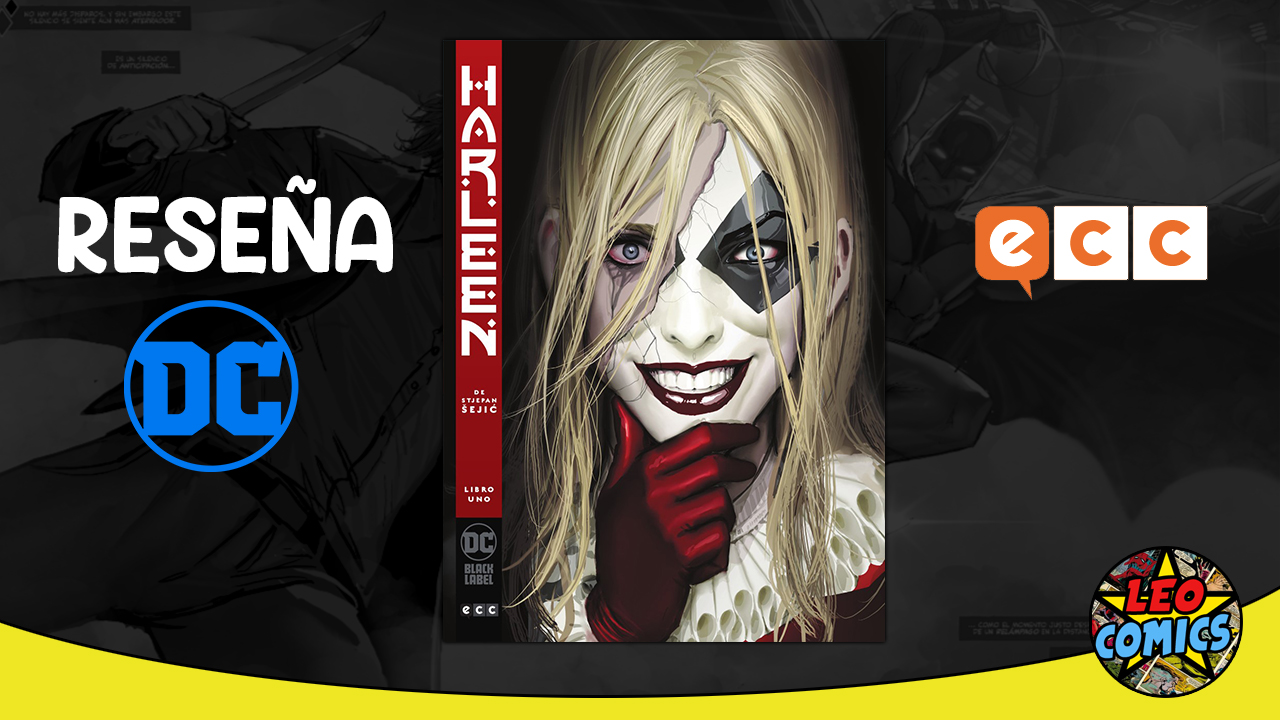 RESEÑA HARLEEN VOLUMEN 1 BLACK LABEL ECC