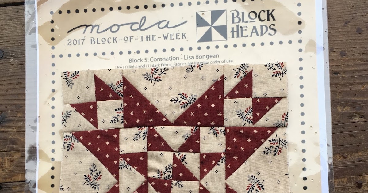 Jan Patek Quilts: Moda Blockheads Block #5 - Coronation
