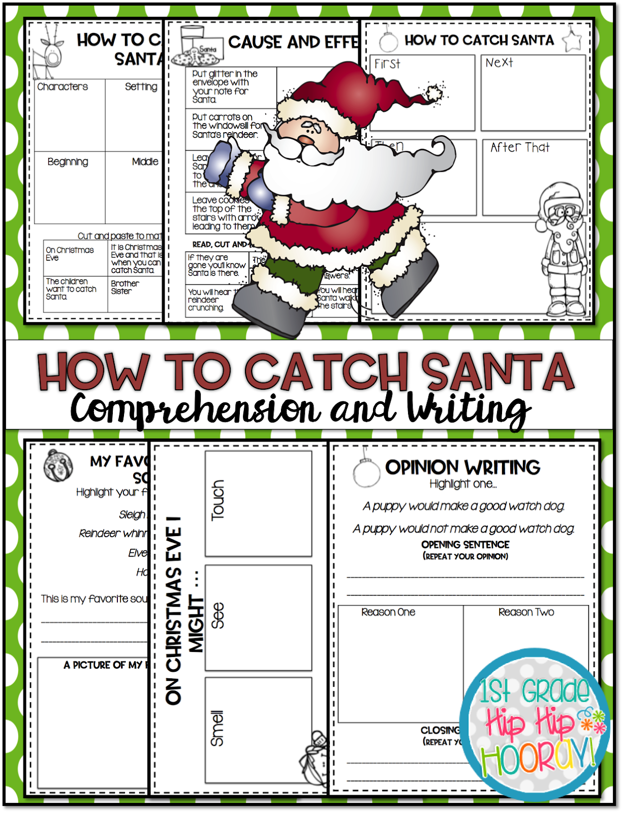 1st Grade Hip Hip Hooray!: How to Catch Santa