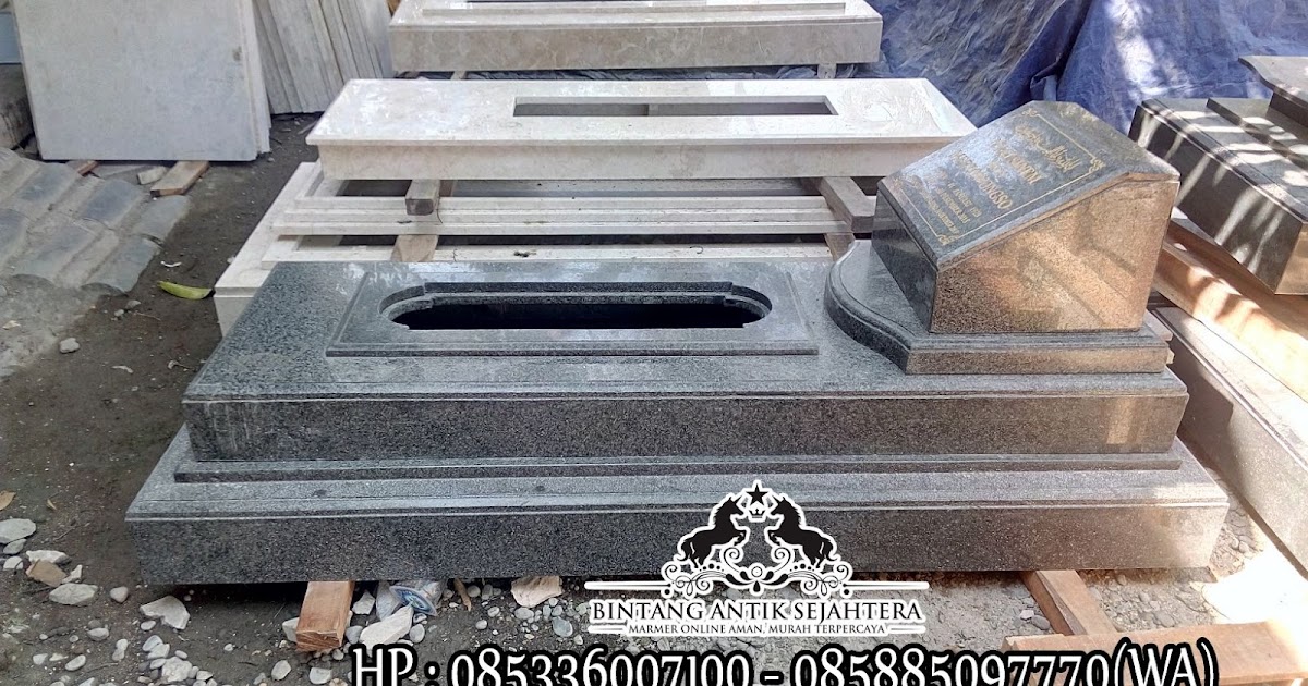 Makam Batu Granit, Model Makam Minimalis, Kijing Makam Granit - Sentral Marmer Tulungagung