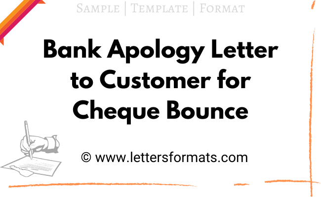 Bank Apology Letter to Customer for Cheque Bounce (Sample)