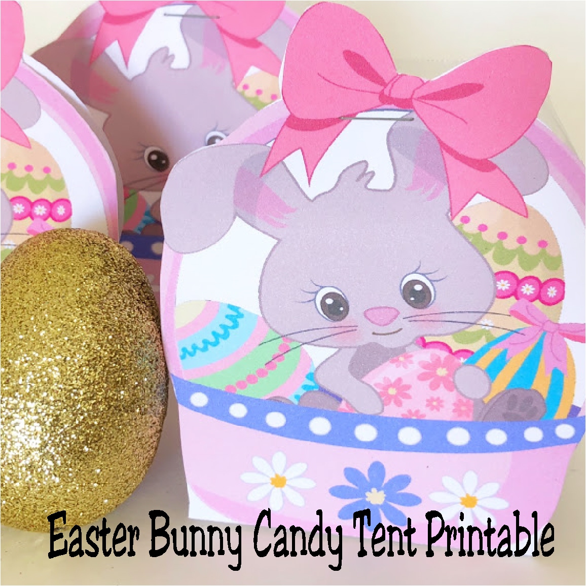DIY Party Mom: Easy and Cute Easter Basket Printable Candy Tent